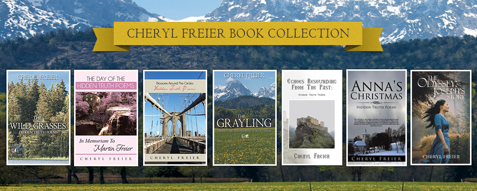 The Grayling - Hidden Truths: Poems By Martin Freier By Cheryl Freier